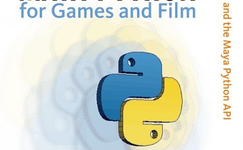 Maya Python 完全リファレンスガイド (仮題) (Maya Python for Games and Film) - Maya ...