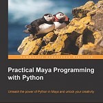 Practical Maya Programming with Python - 2015年2月26日9時まで！MayaでPython ...