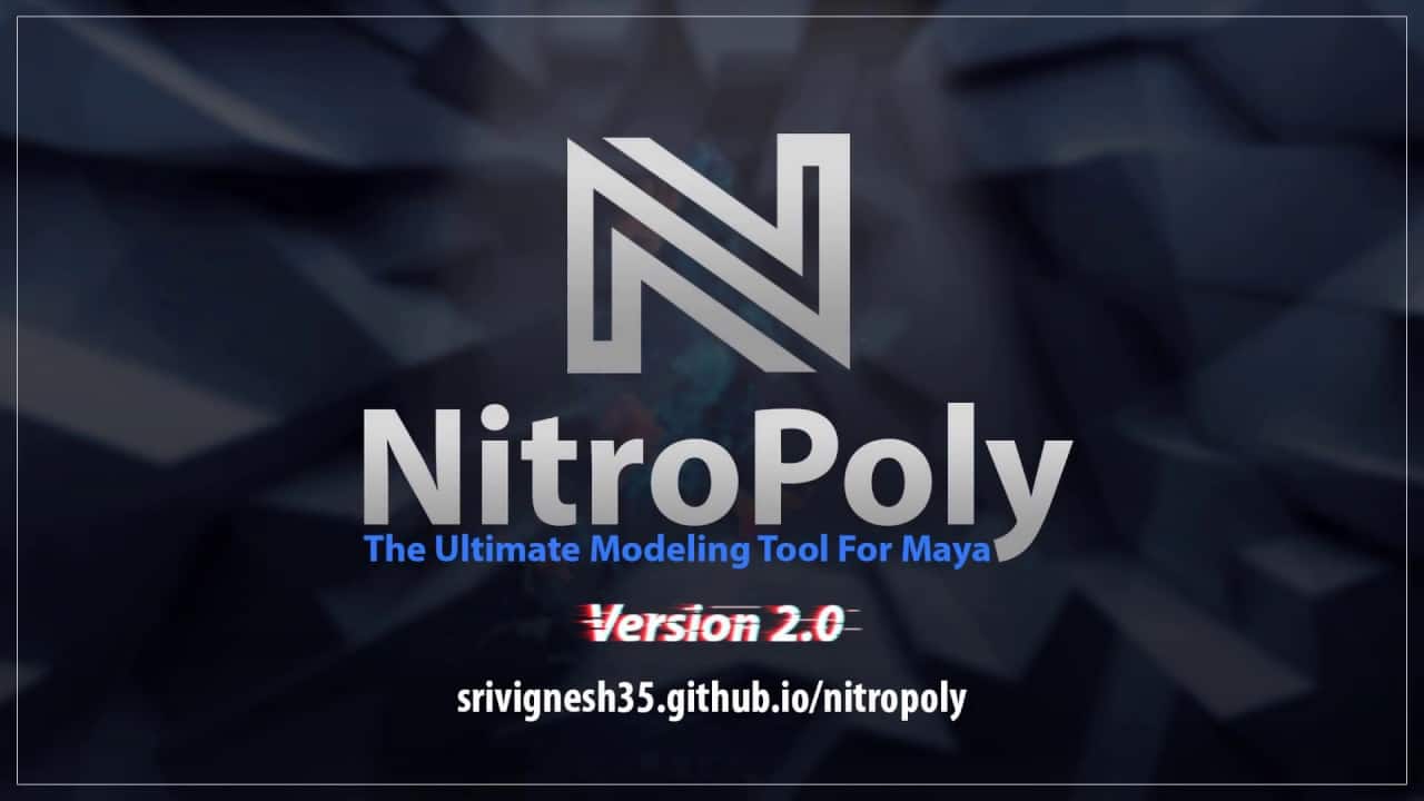NitroPoly V2.0 - Maya用のモデリング効率アップ無料スクリプト！新バージョンが公開！